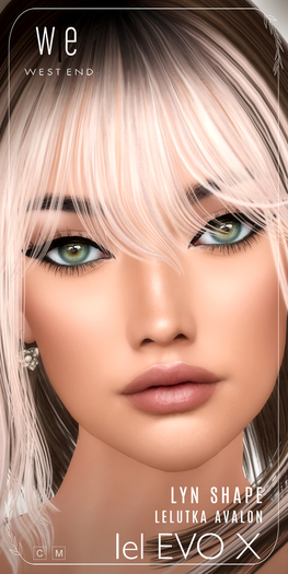 Second Life Marketplace - [ west end ] Shapes - Lyn [Lel Avalon EvoX] [add]